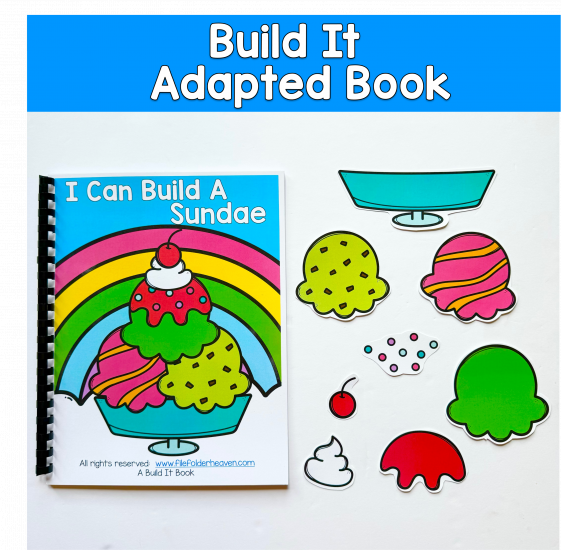 I Can Build A Sundae 2 Adapted Book - $3.50 : File Folder Heaven ...