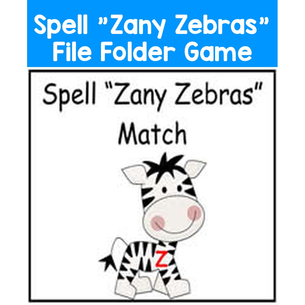 Spell Zany Zebras File Folder Game - $1.00 : File Folder Heaven ...