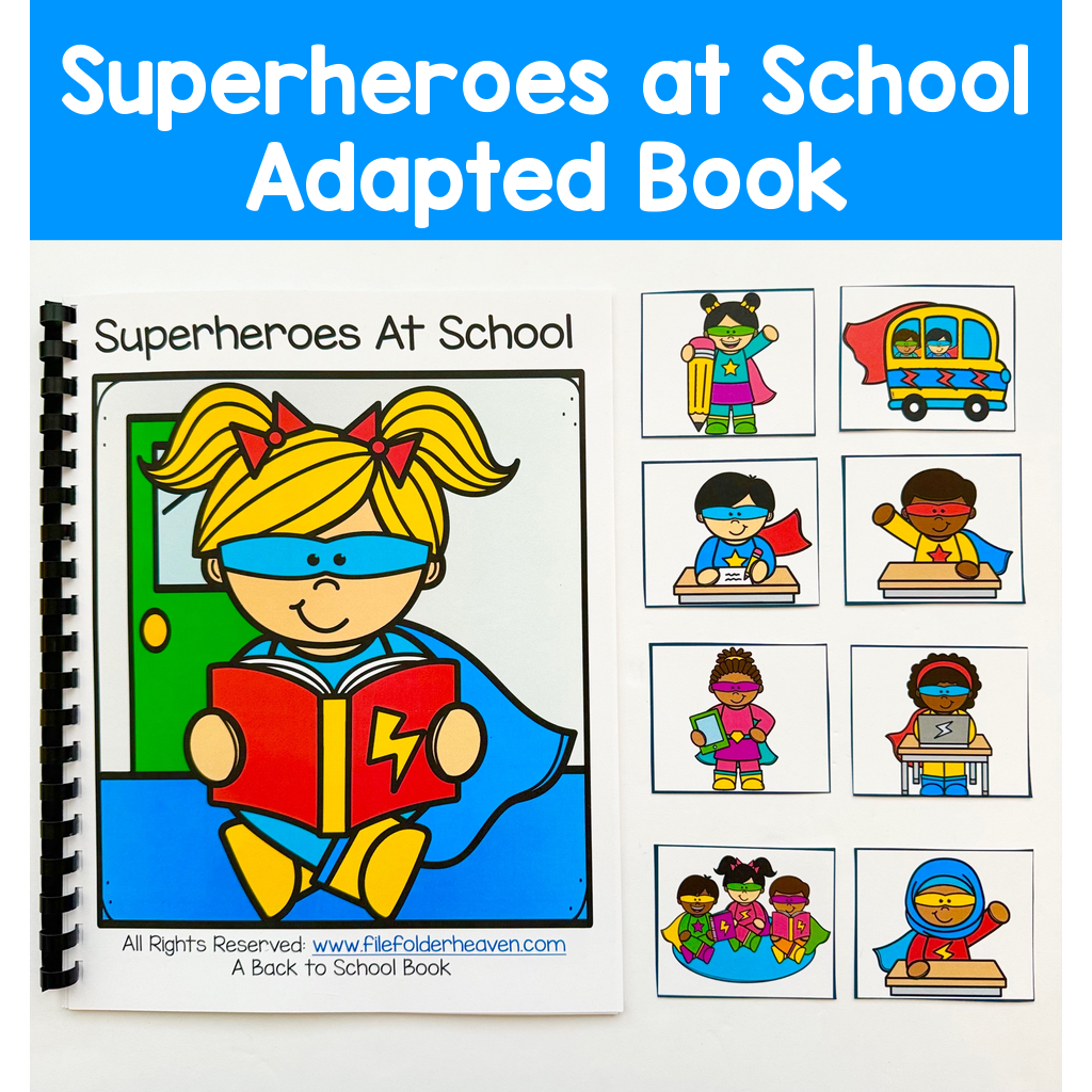 Superheroes At School Adapted Book | File Folder Heaven