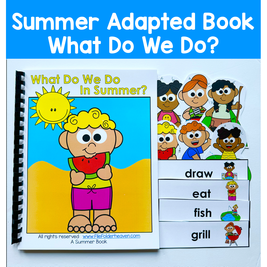 Summer Adapted Book: What Do We Do In Summer | File Folder Heaven